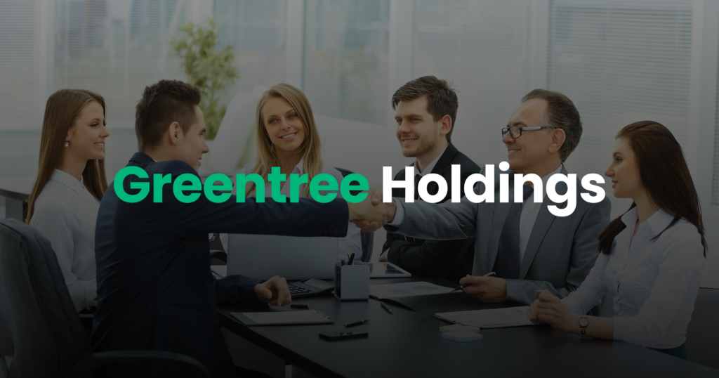 Home - Greentree Holdings Limited.